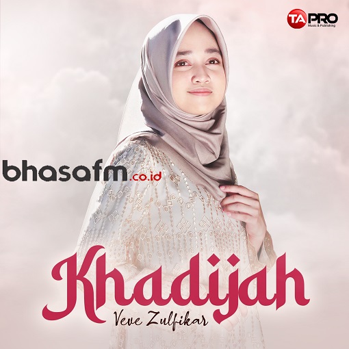 Veve Zulfikar, Menginspirasi Cinta Melalui Tembang Khadijah